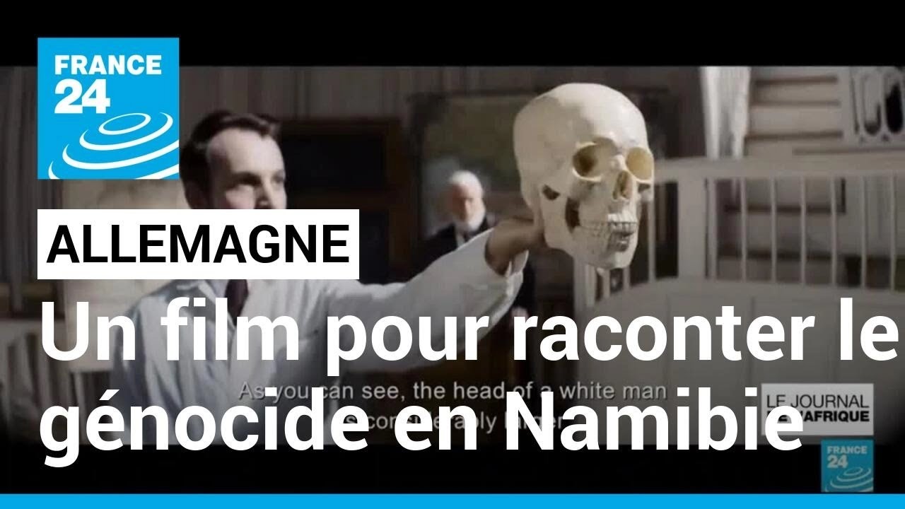En Allemagne, un film pour raconter le génocide en Namibie • FRANCE 24 ...