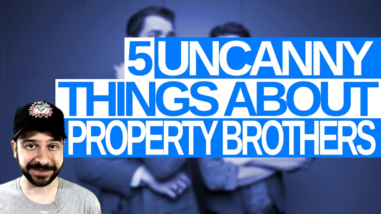 5 Uncanny Things About Property Brothers - YouTube