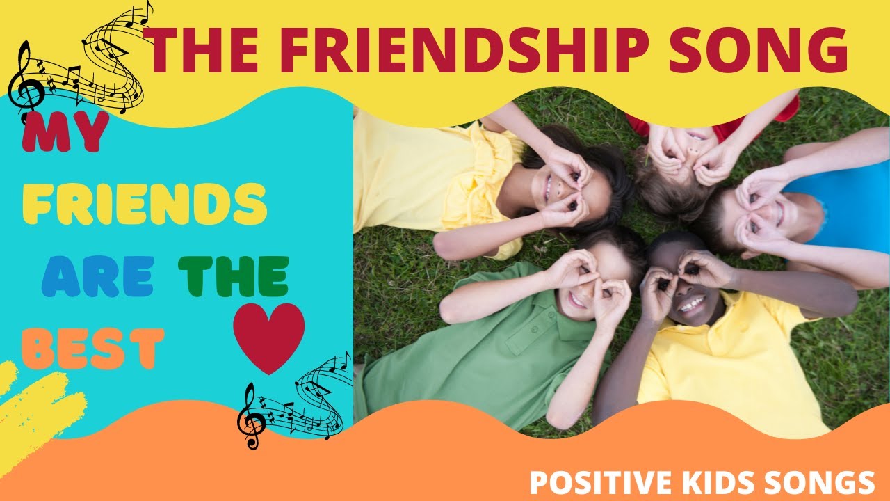 The Friendship Songs For Kids "F-R-I-E-N-D-S" Dance Song For Kids ...