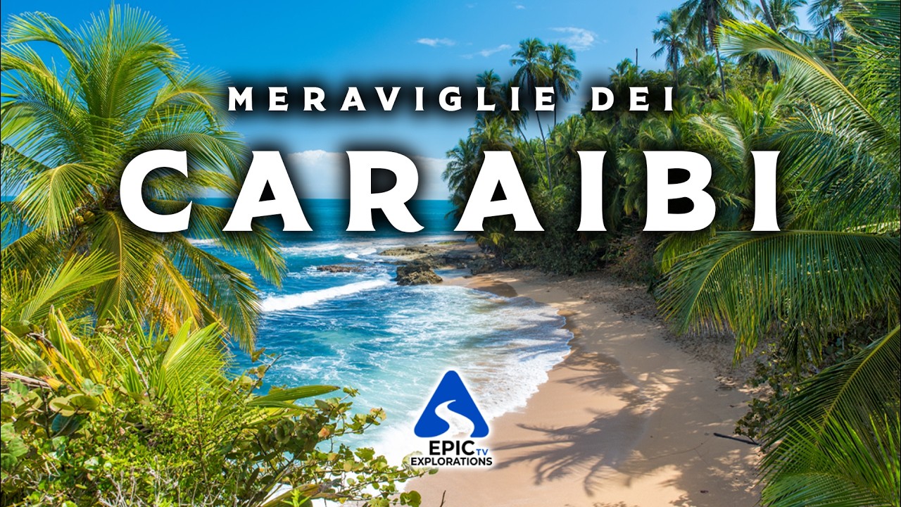 Meraviglie dei Caraibi | Le isole più belle dei Caraibi | Video di ...