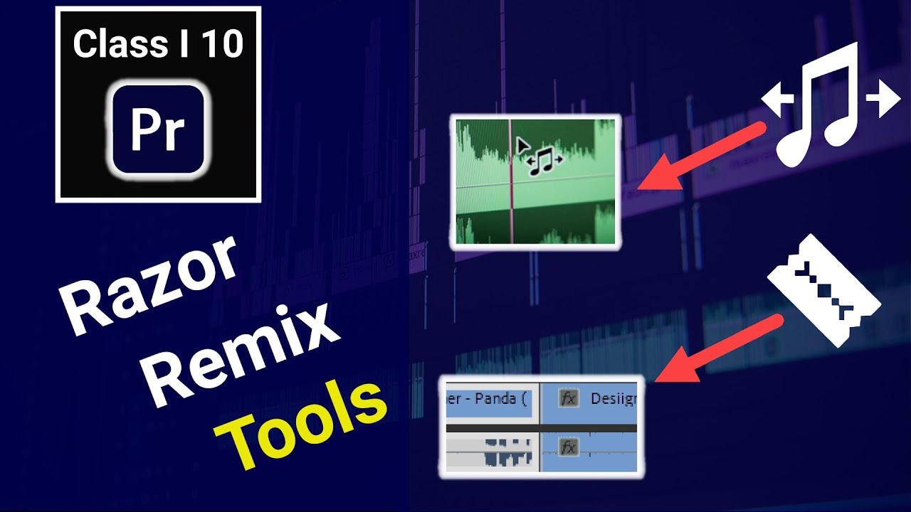How to Use Razor Tool & Remix in Premiere Pro Class 10 Tutorial - YouTube