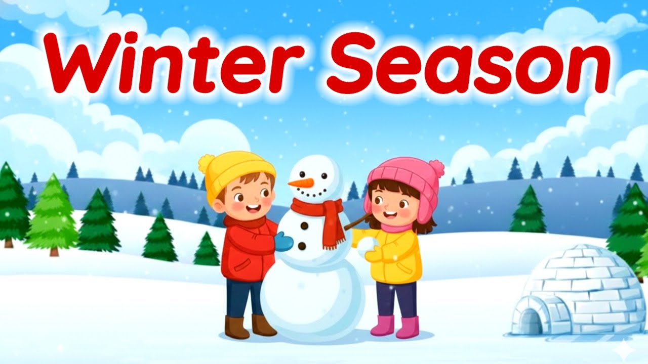 Winter Season | Winter season for kids | Winters | Winter season essay ...