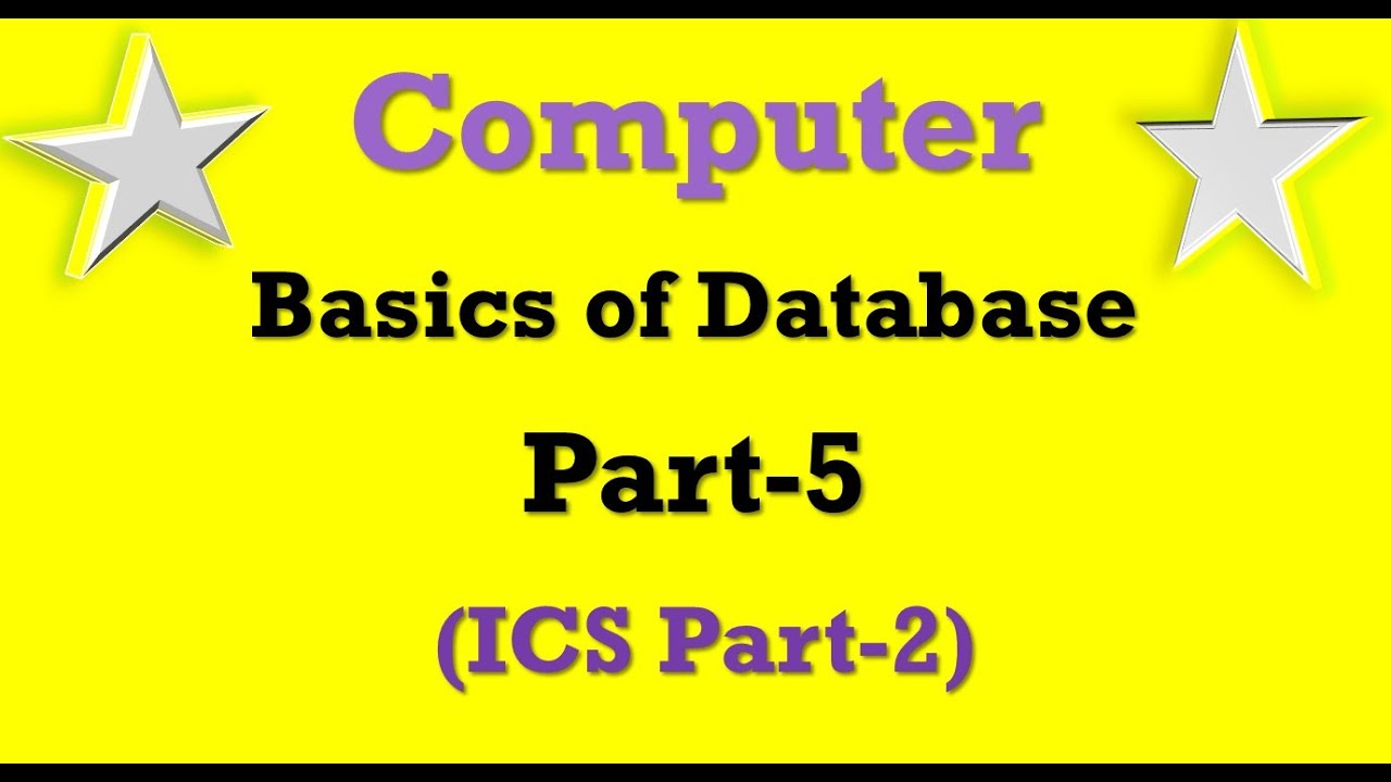 Basics Of Database Lecture 6 Database Lectures Ics Part 2 Computer 2nd Year Lecture In Urdu