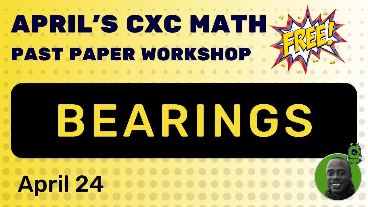 FREE CXC Past Paper Workshop - BEARINGS - YouTube