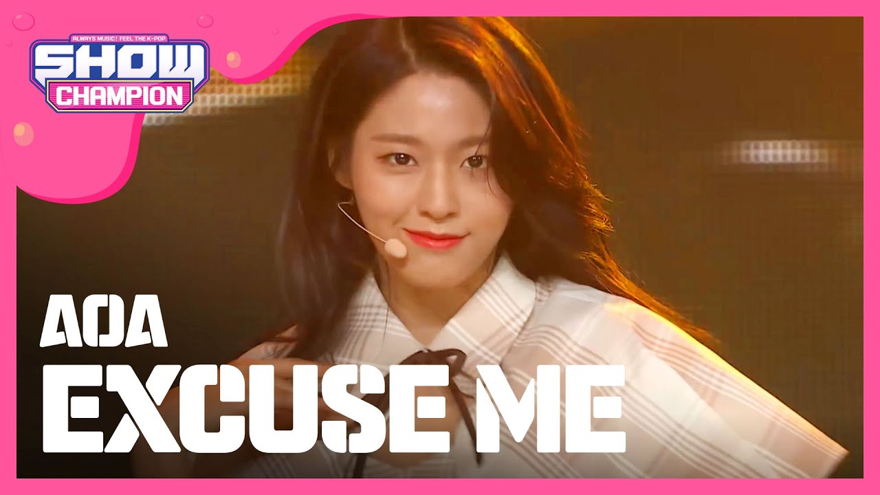 [SHOWCHAMPION] 에이오에이 - Excuse Me (AOA - Excuse Me) l EP.212 - YouTube