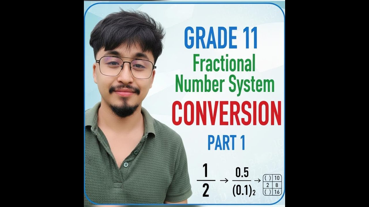 Grade 11 Computer Science: Fractional Number System Conversion (Part 1 ...