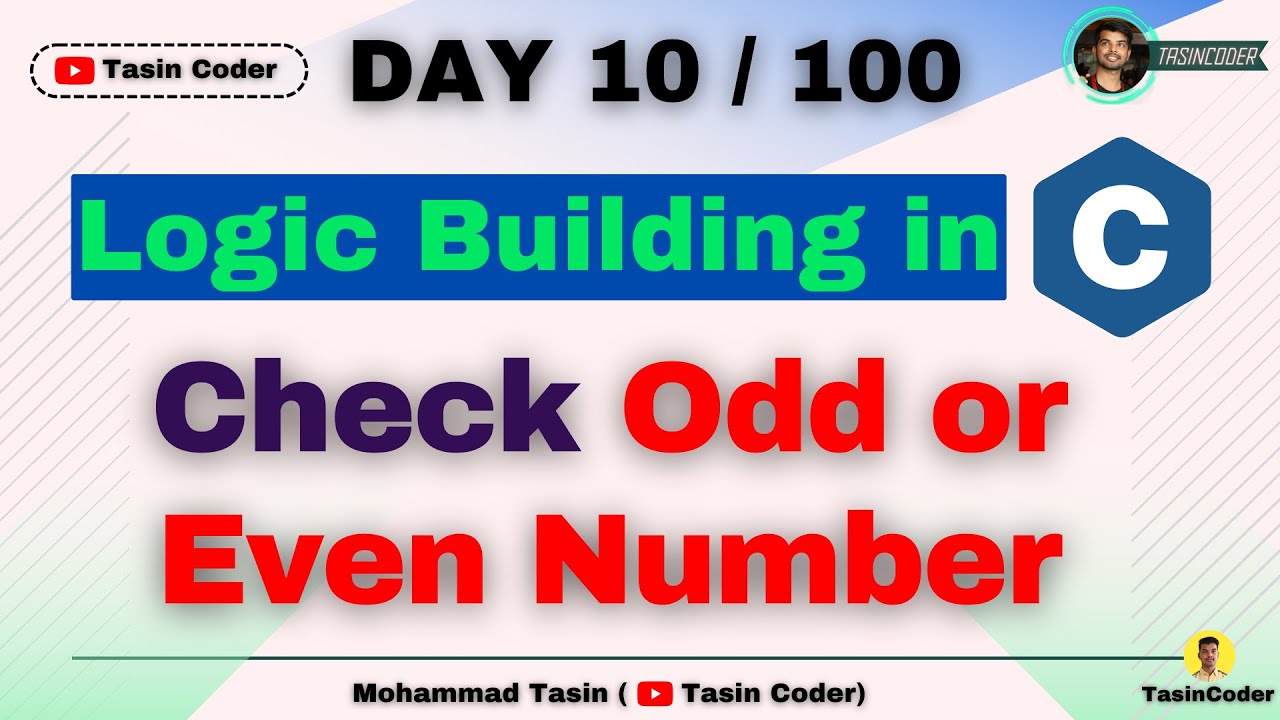 How To Build Logic In Coding Odd Or Even Tasin Coder Day10 4525