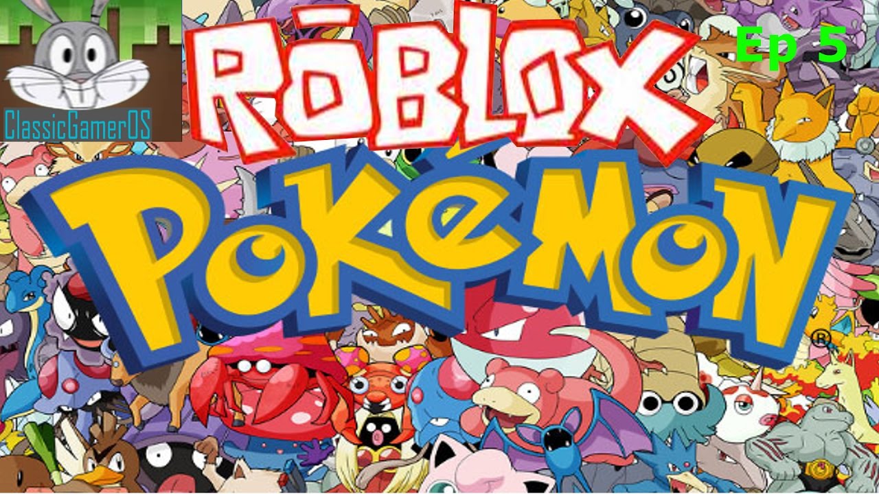 Roblox Ep 5 Pokemon Go Ultimate - YouTube