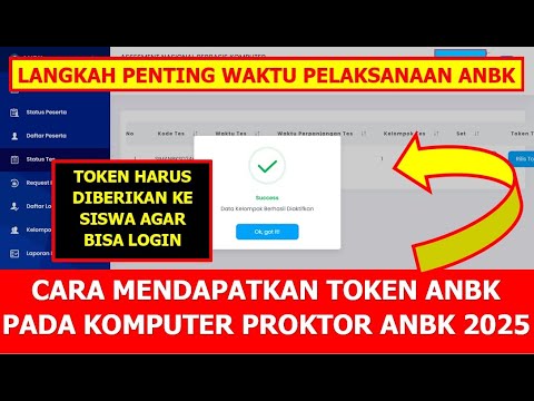 CARA MENDAPATKAN TOKEN ANBK PADA PROKTOR BROWSER KOMPUTER PROKTOR ANBK ...