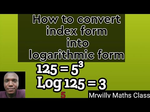 How to convert index forms to logarithmic forms - YouTube