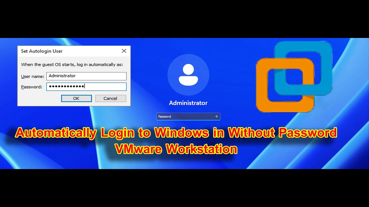 How to Enable Automatically Login for Windows User Account in VMware ...