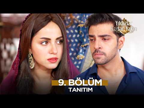 Yıldızlar Kadar Yakın Pakistan Dizisi 9. Bölüm Fragmanı |  24 Haziran Çarşamba
