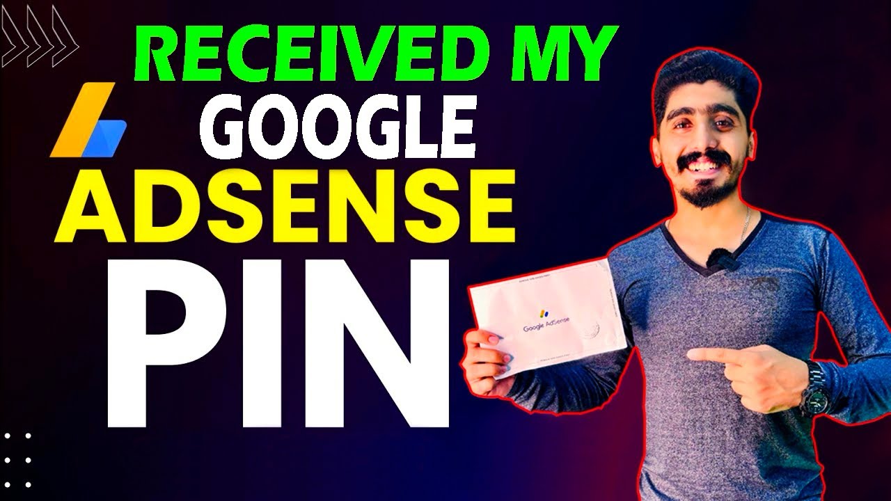 received my google adsense pin code | how to get google adsense pin ...