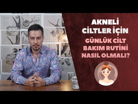Akneli Ciltler İçin Günlük Cilt Bakım Rutini 🌸