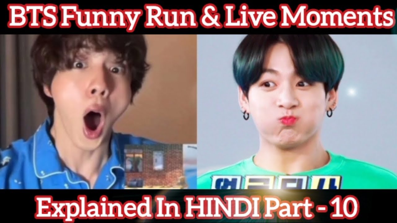 BTS Funny Run And Live Moments Explained In HINDI Part - 10 - YouTube