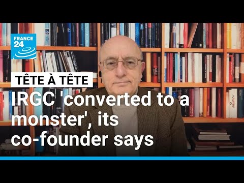 'Iran's Revolutionary Guards converted to a monster,' co-founder Mohsen Sazegara says • FRANCE 24