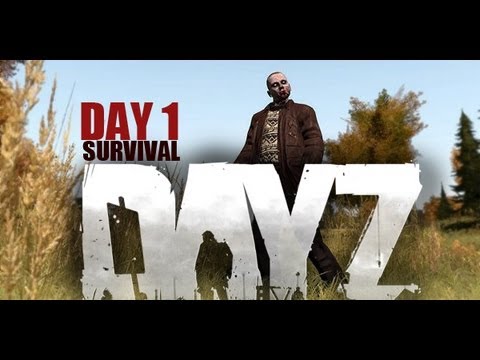 DayZ Gameplay Survival - Day1 - YouTube