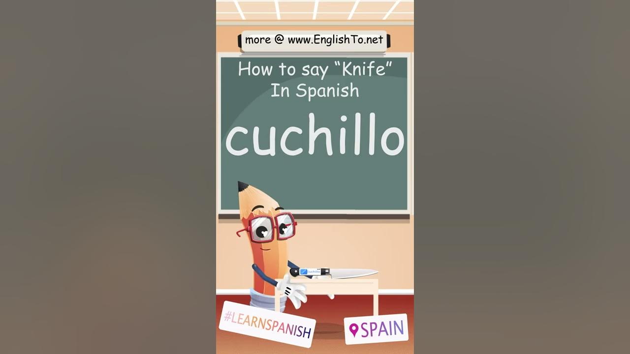 How To Say Knife In Spanish YouTube how-to-say-knife-in-spanish-youtube