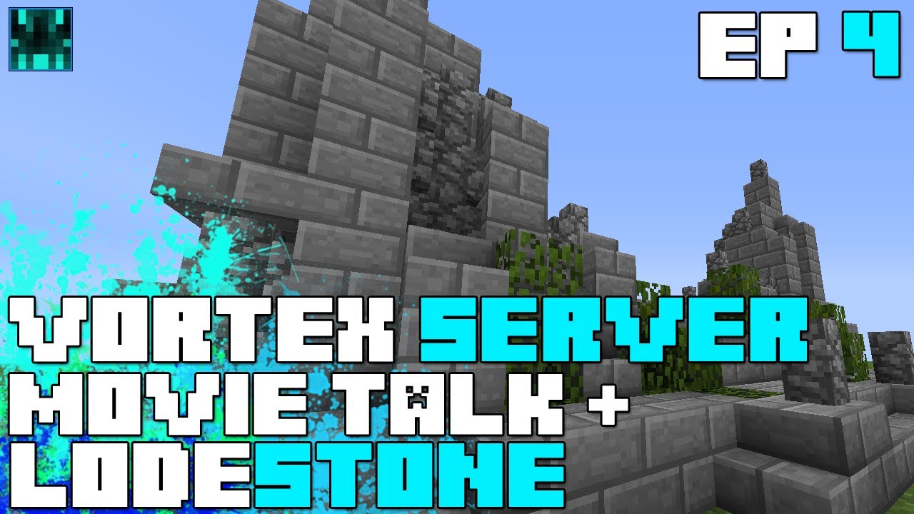Minecraft - The Vortex Server - Season 1 - "Movie Talk + Lodestone ...