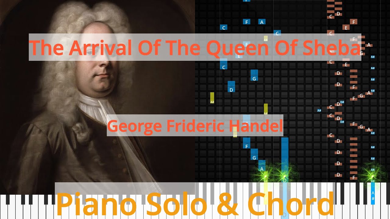 🎹Solo & Chord, The Arrival Of The Queen Of Sheba, George Frideric ...