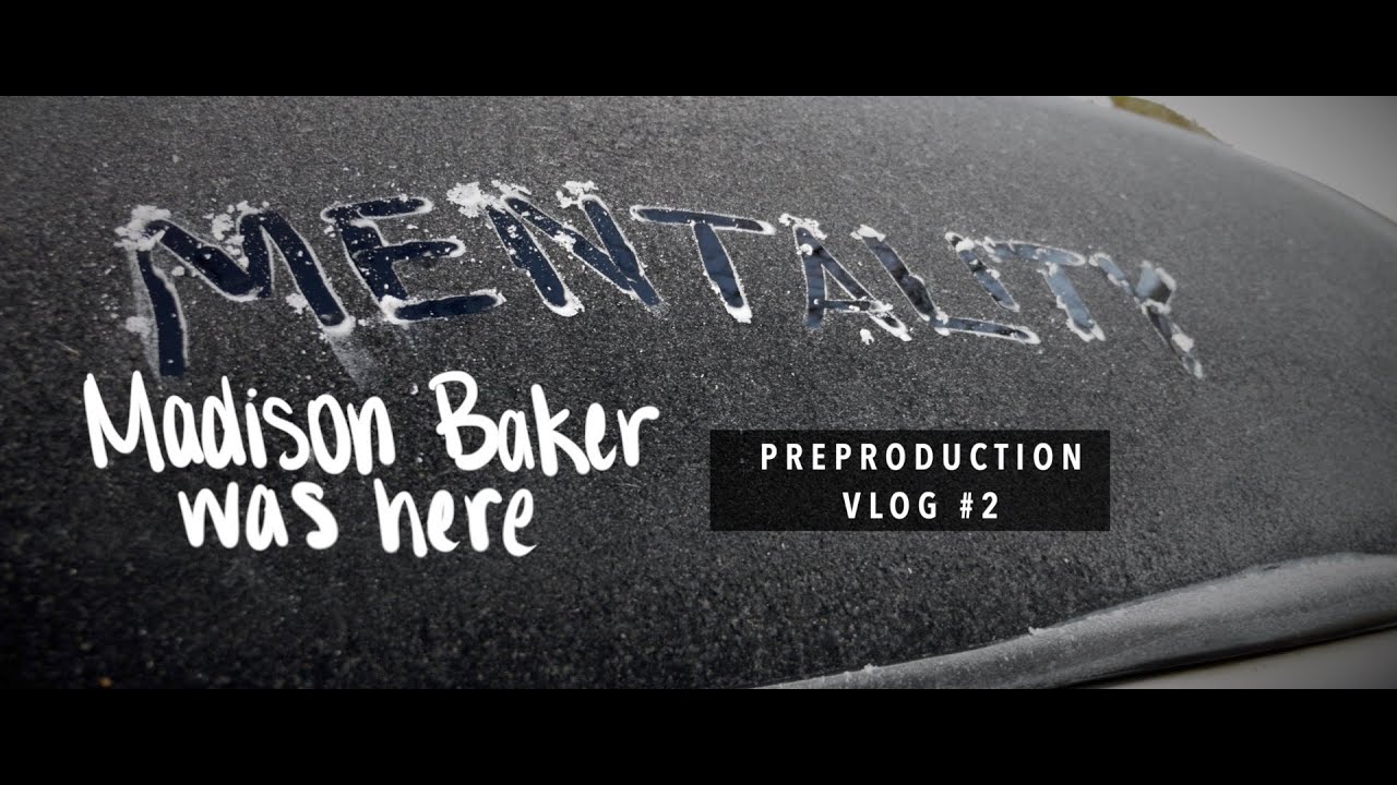 Madison Baker Was Here - Preproduction Vlog #2 - YouTube