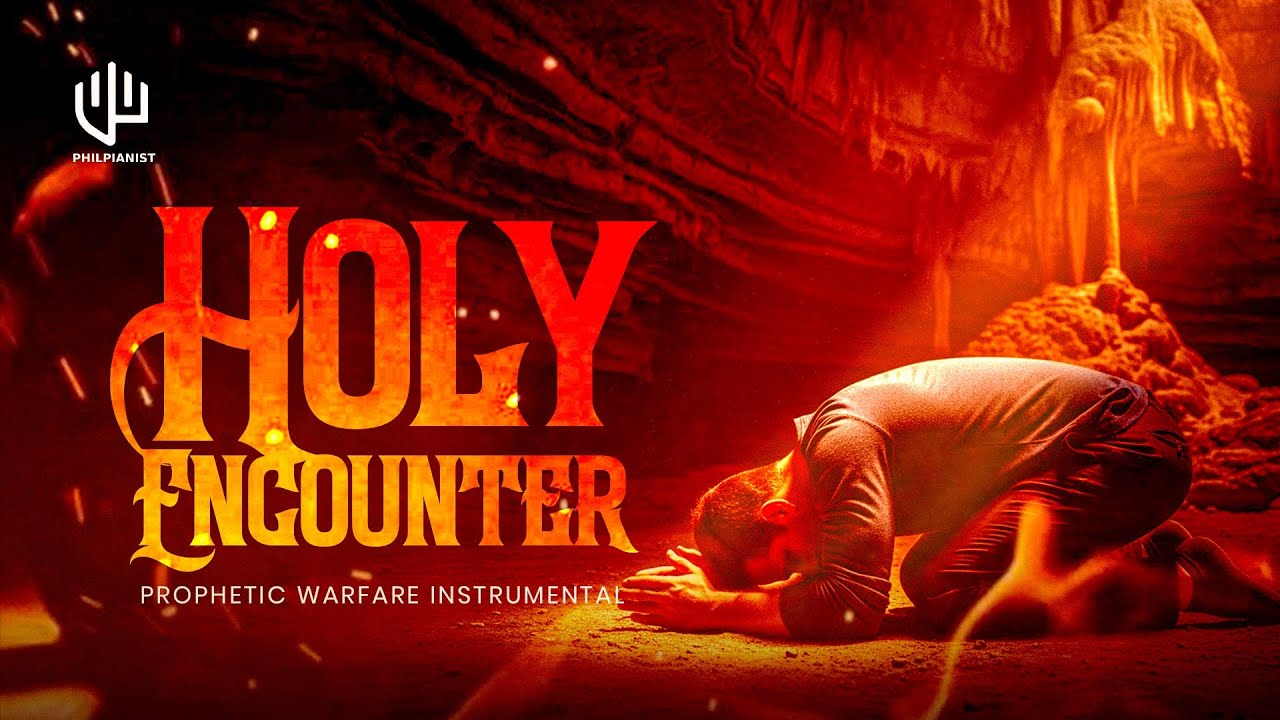 HOLY ENCOUNTER | Time To Pray | Tongues Of FIre | Prophetic Sound ...