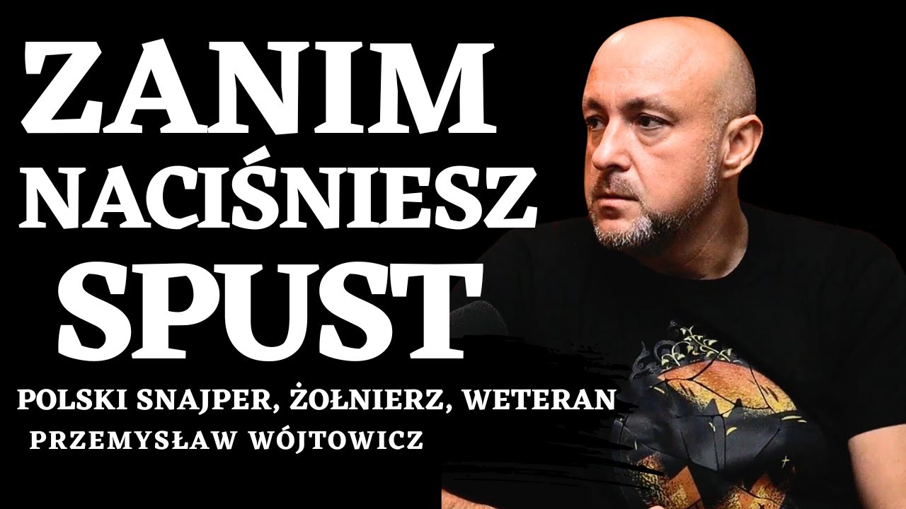 ZANIM NACIŚNIESZ SPUST SNAJPER CZY STRZELEC WYBOROWY 🤔 PRZEMYSŁAW ...