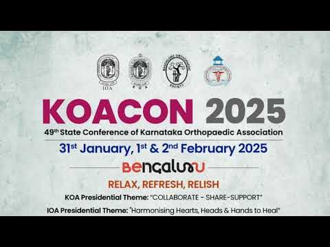 KOACON 2025: 49th State Conference of Karnataka Orthopaedic Association - YouTube