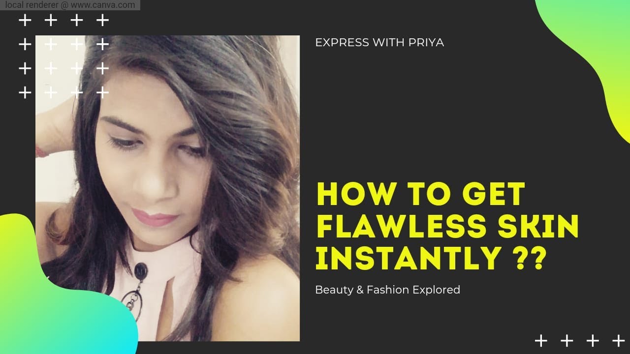 How To Get Flawless Skin Instantly | Quick Beauty Hacks | Express With ...
