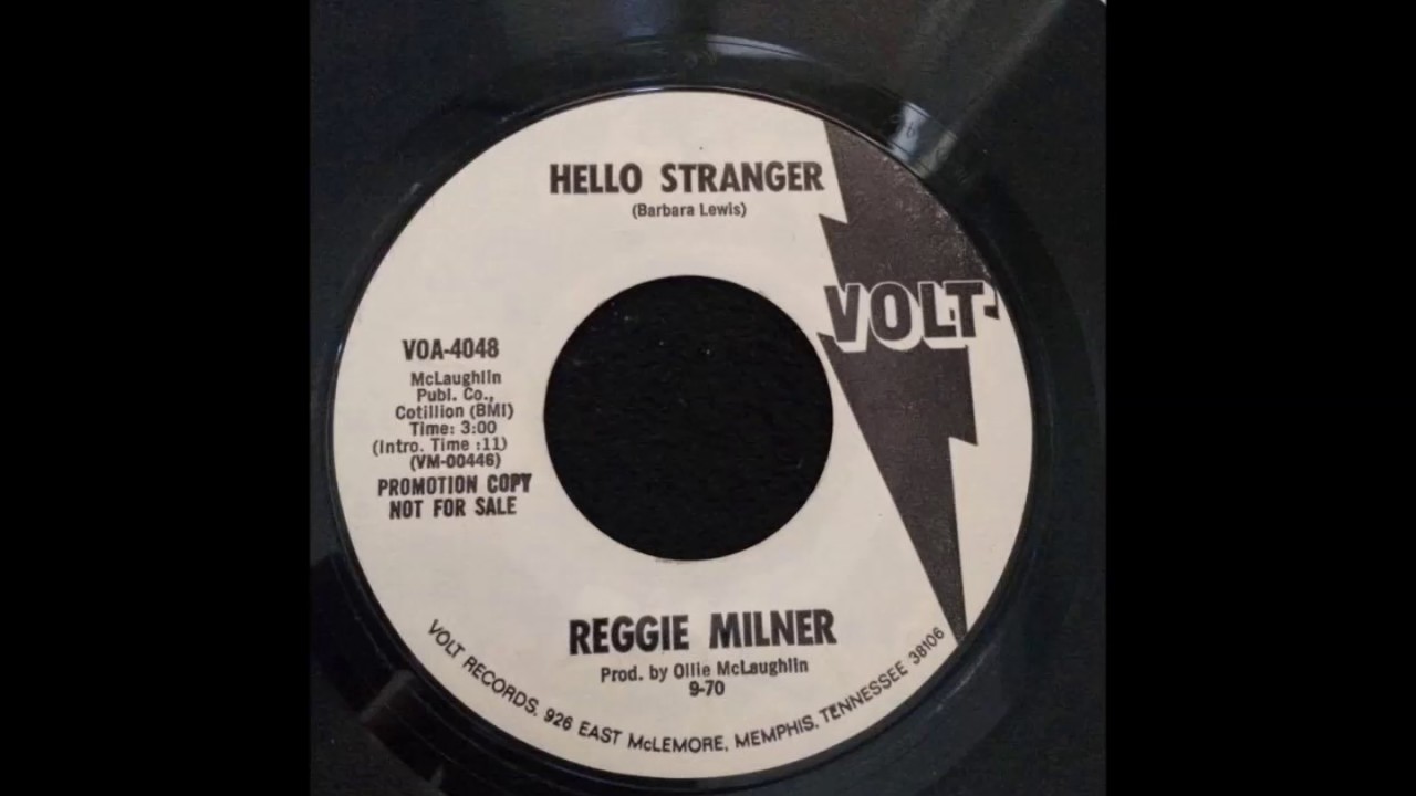 REGGIE MILNER ~ Hello Stranger - YouTube