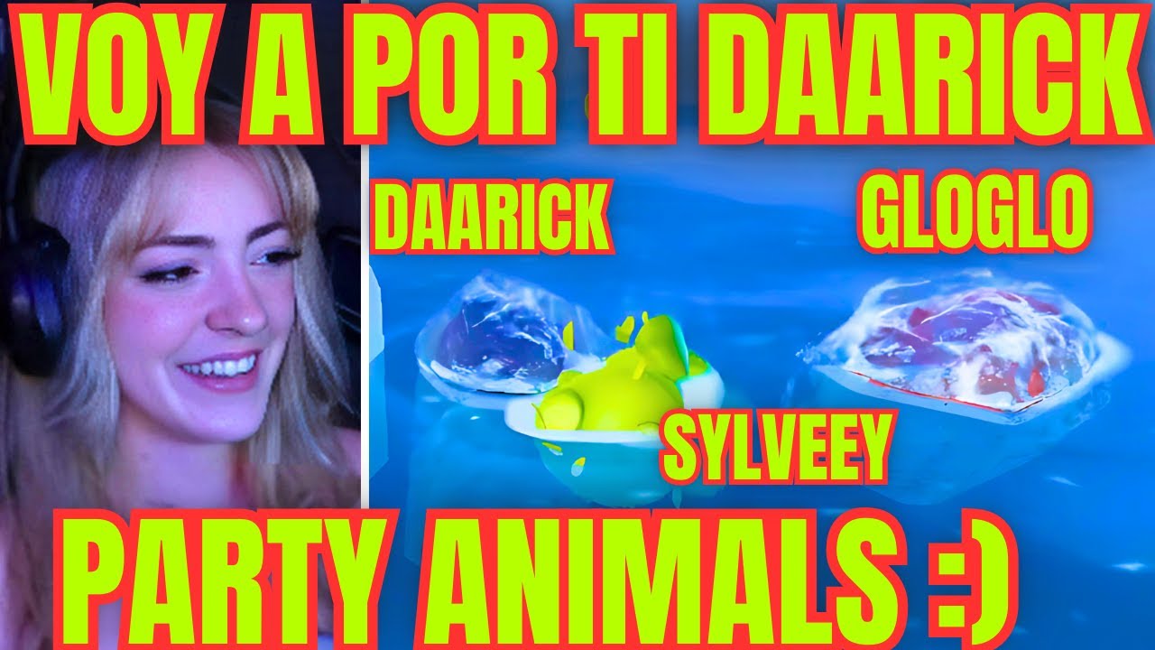 SYLVEEY MVP EN PARTY ANIMALS CON DAARICK, GLOGLO, MARY, PGOD Y PAPITAS ...