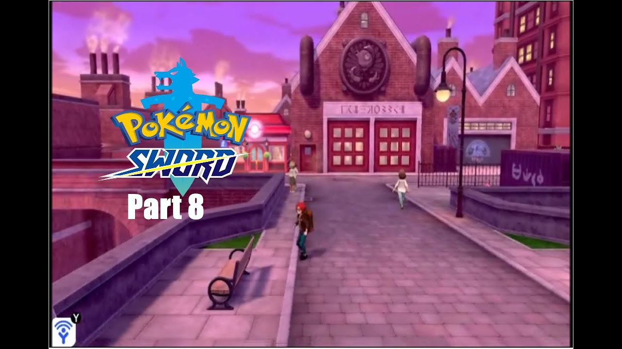Pokemon Sword - Part 8 | Exploring Motostoke - YouTube