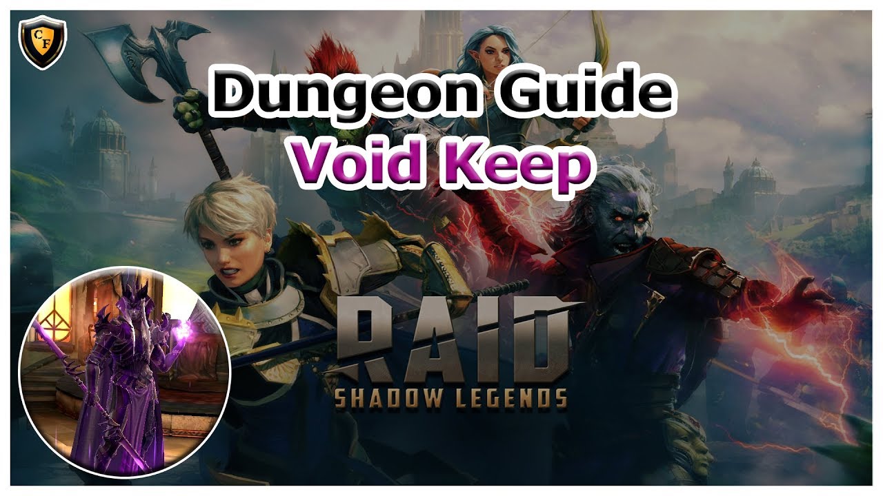 RAID Shadow Legends - Void Keep - Dungeon Guide - YouTube