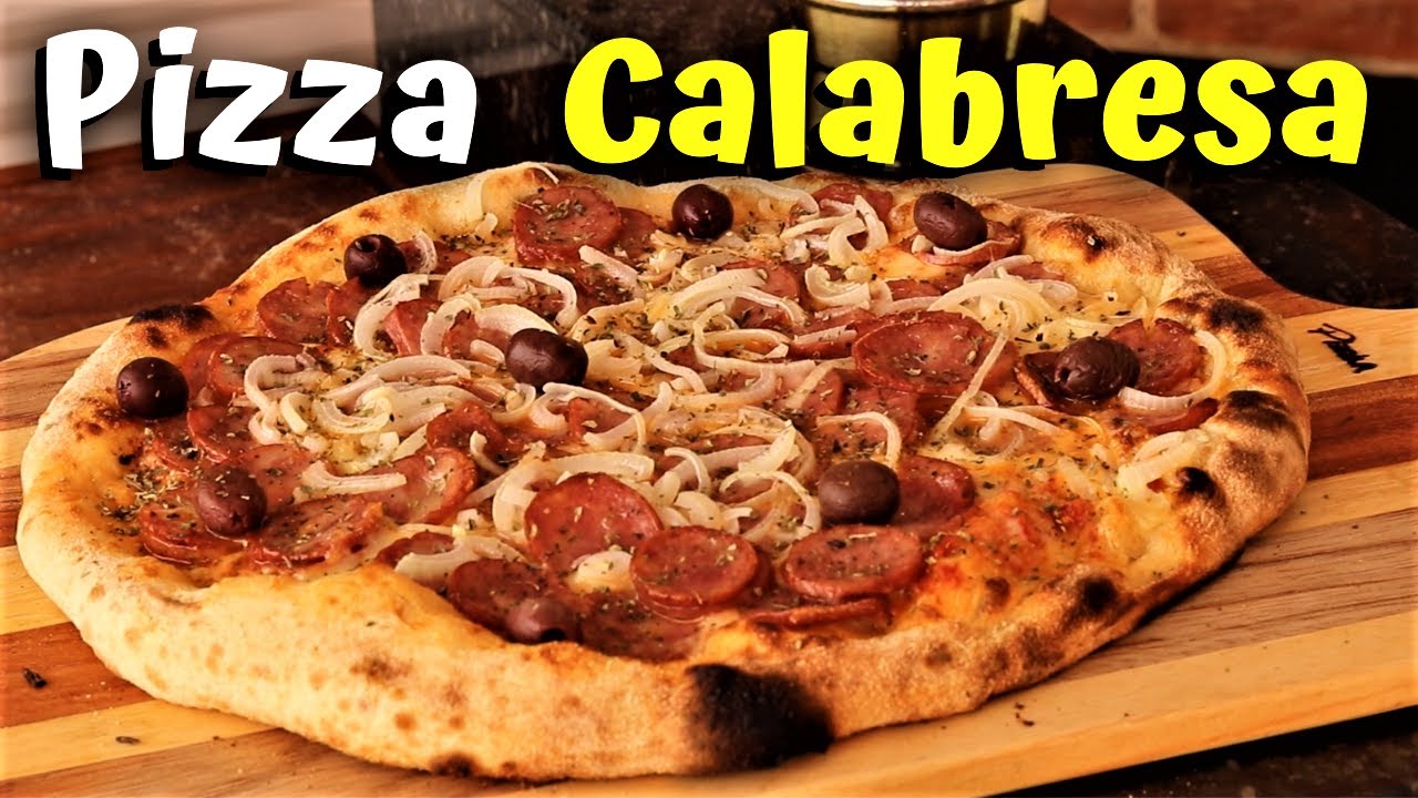 Pizza Calabresa | Melhor Receita! Completa: Massa e Cobertura - YouTube