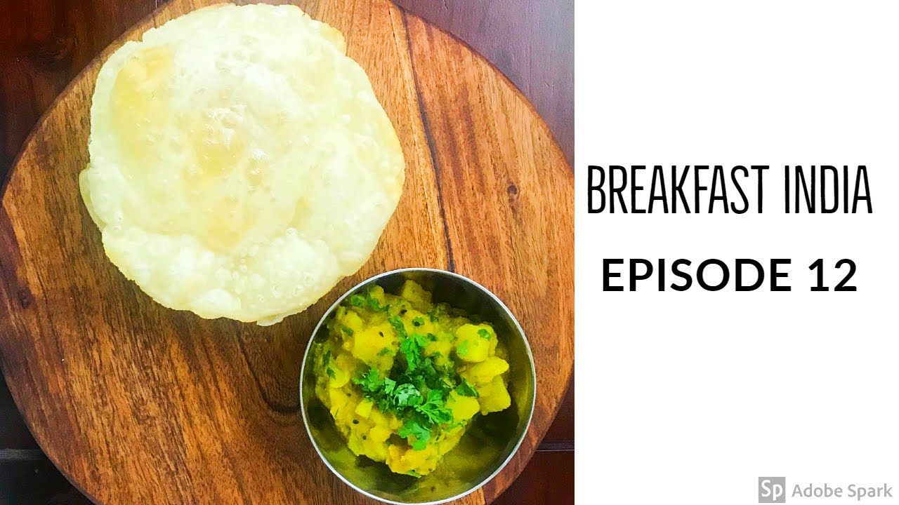 Luchi Aloo| How to make Perfect Bengali Luchi |Bengali Aloo Chorchori ...