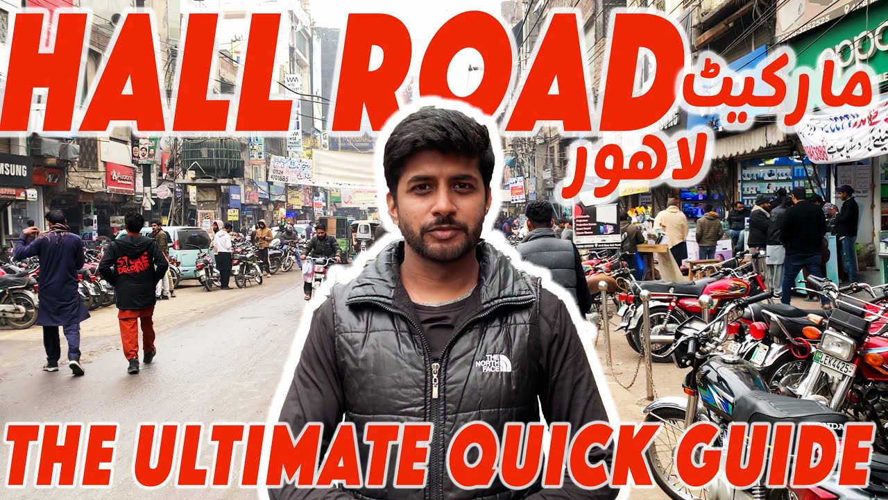 Hall Road Lahore Ultimate Quick Guide : Must See Spots! - YouTube