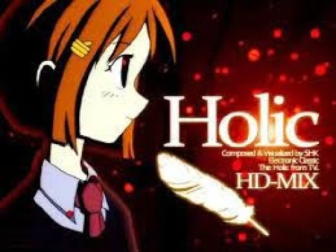 Holic - YouTube