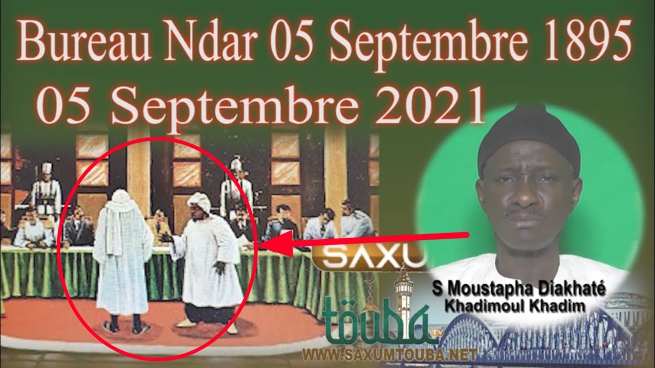 Bureau Ndar 05 Septembre 1895 Toumay Noon - YouTube