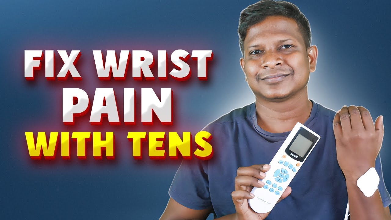 How to Use TENS for Wrist Pain Relief - YouTube
