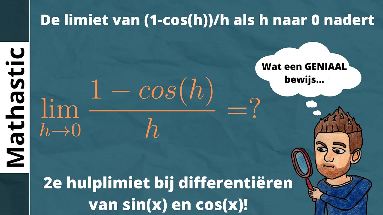 Limieten - De limiet van (1-cos(h)/h als h naar 0 nadert - YouTube