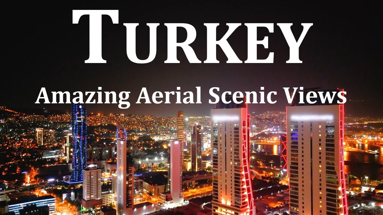 TURKEY - Stunning Aerial Views of Cities & Landscapes - YouTube