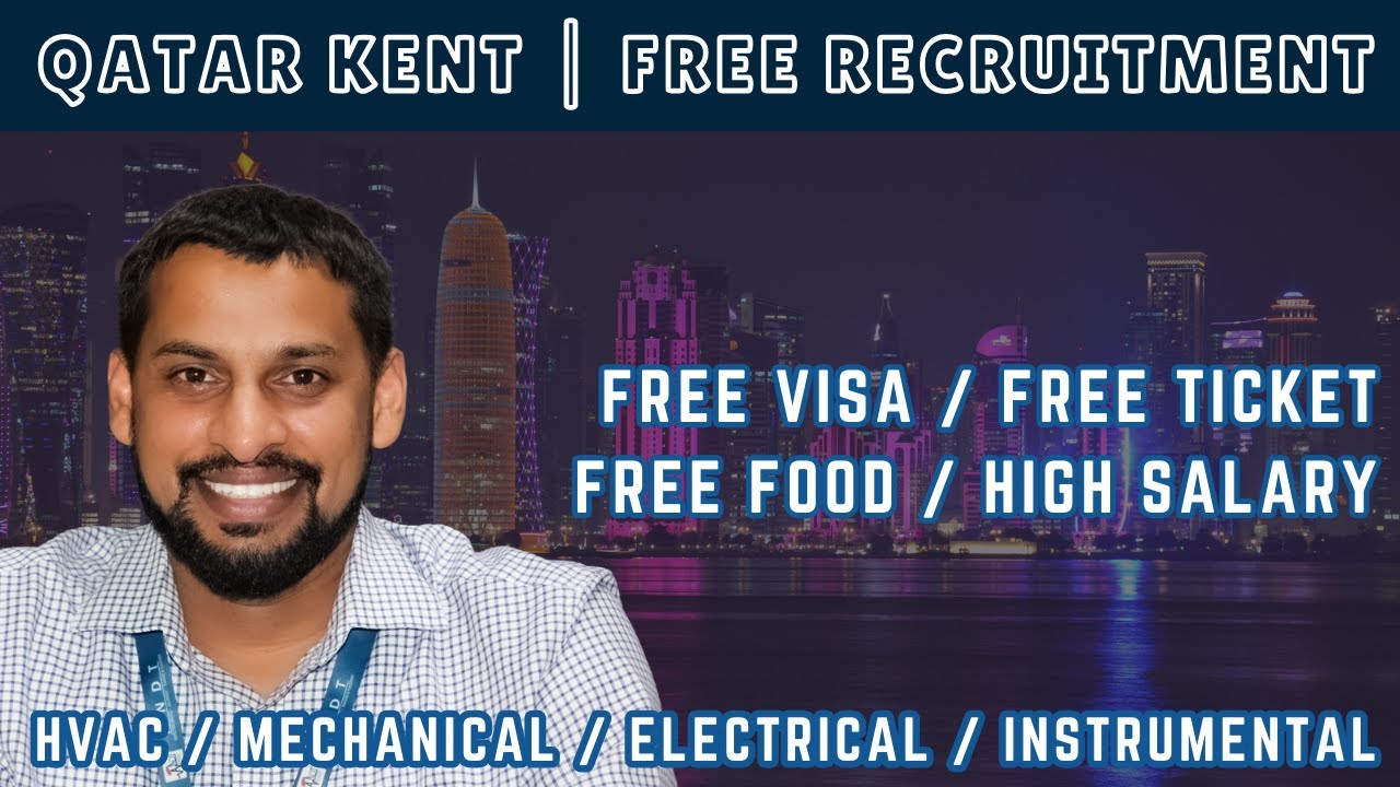 Qatar Kent Free Recruitment for High Salary | HVAC, Mechanical ...