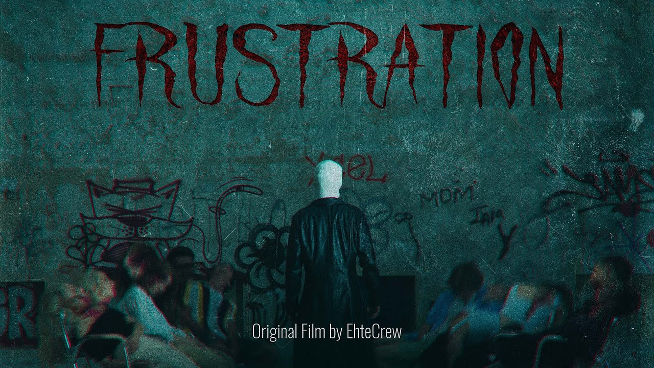 FRUSTRATION — Original Film by EhteCrew - YouTube