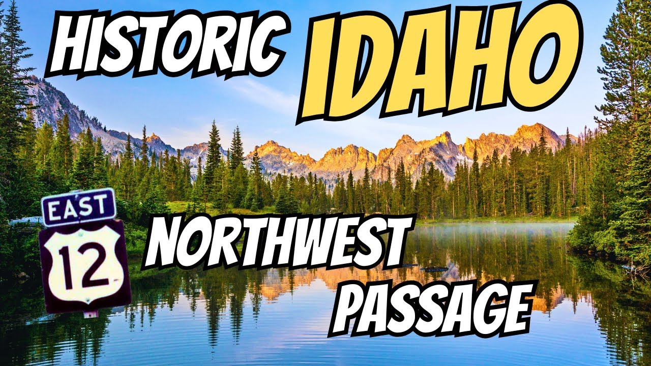 Idaho's Northwest Passage: US Highway 12 Journey - YouTube
