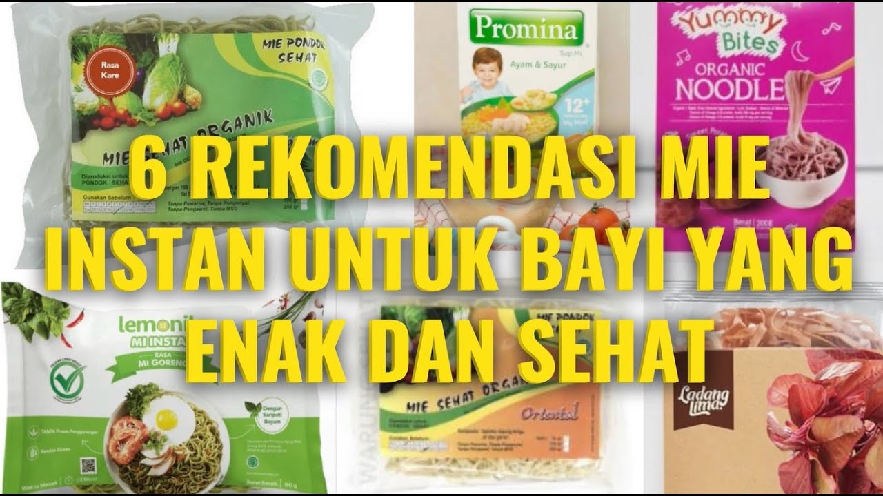 6 Rekomendasi Mie Instan Untuk Bayi Yang Enak Dan Sehat - Merk Mie ...