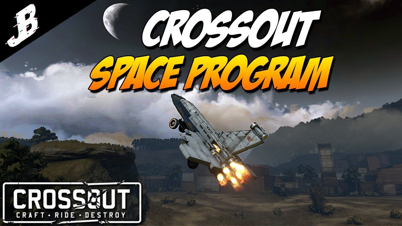 Crossout Space Program - YouTube