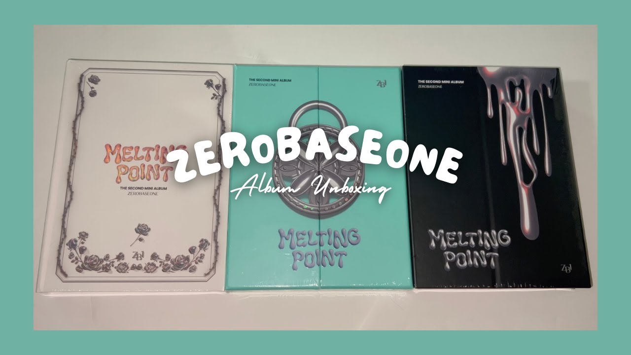 Unboxing ZEROBASEONE 2nd Mini Album 'Melting Point' [All Photobook Vers ...