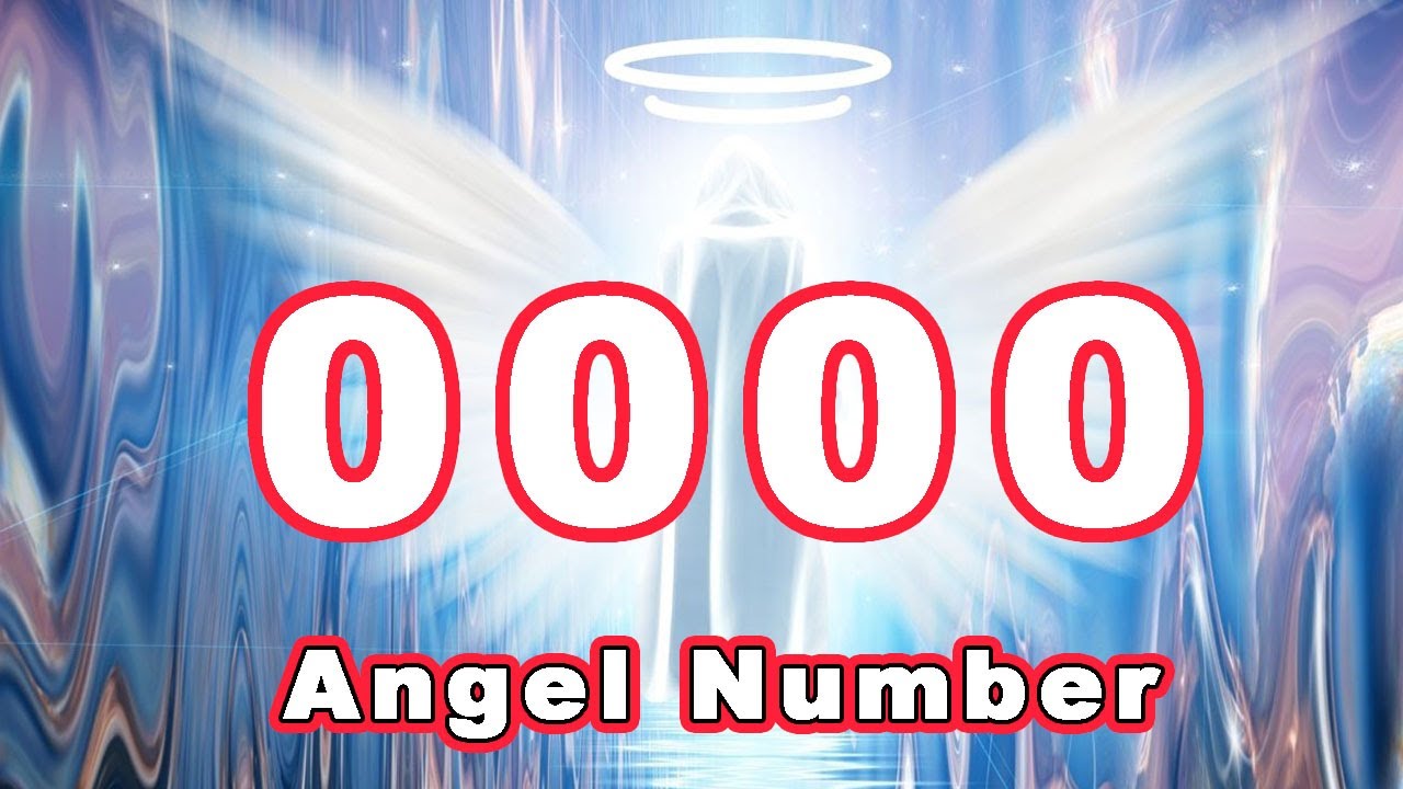 Angel Number 0000 - What Does It Mean When You Keep Seeing 0000 Repeat ...