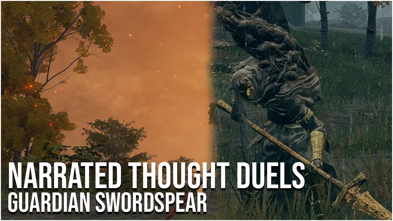 Narrated Thought Duels - Guardian Swordspear - Elden Ring - YouTube