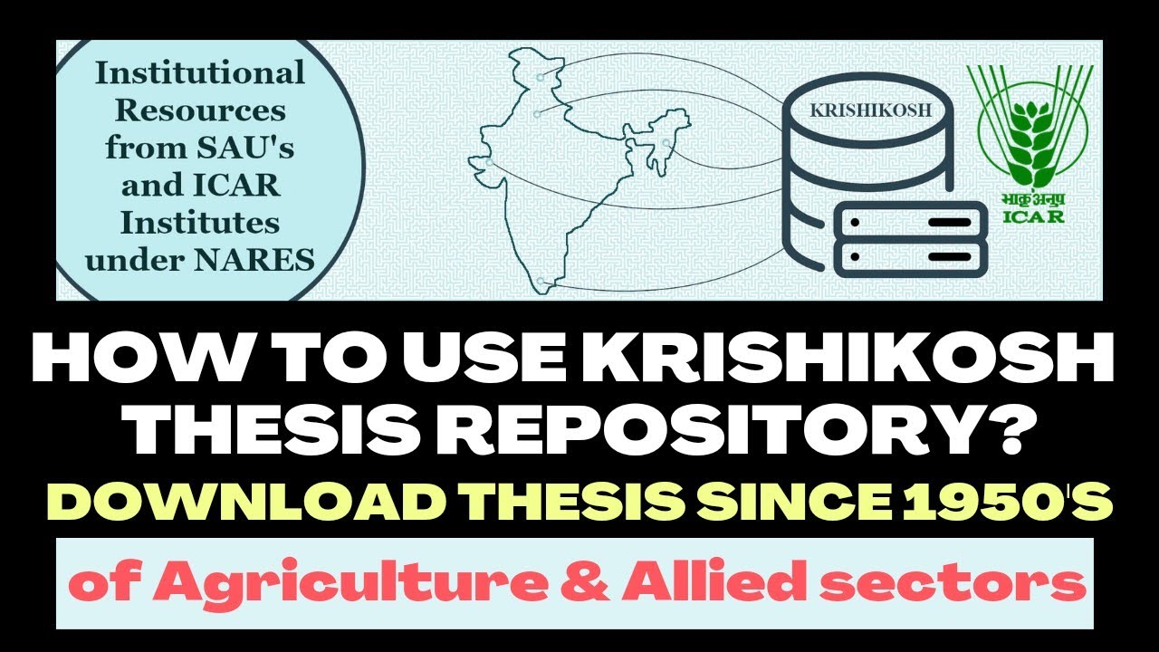 Know about krishikosh thesis repository | Download thesis since 1950's ...
